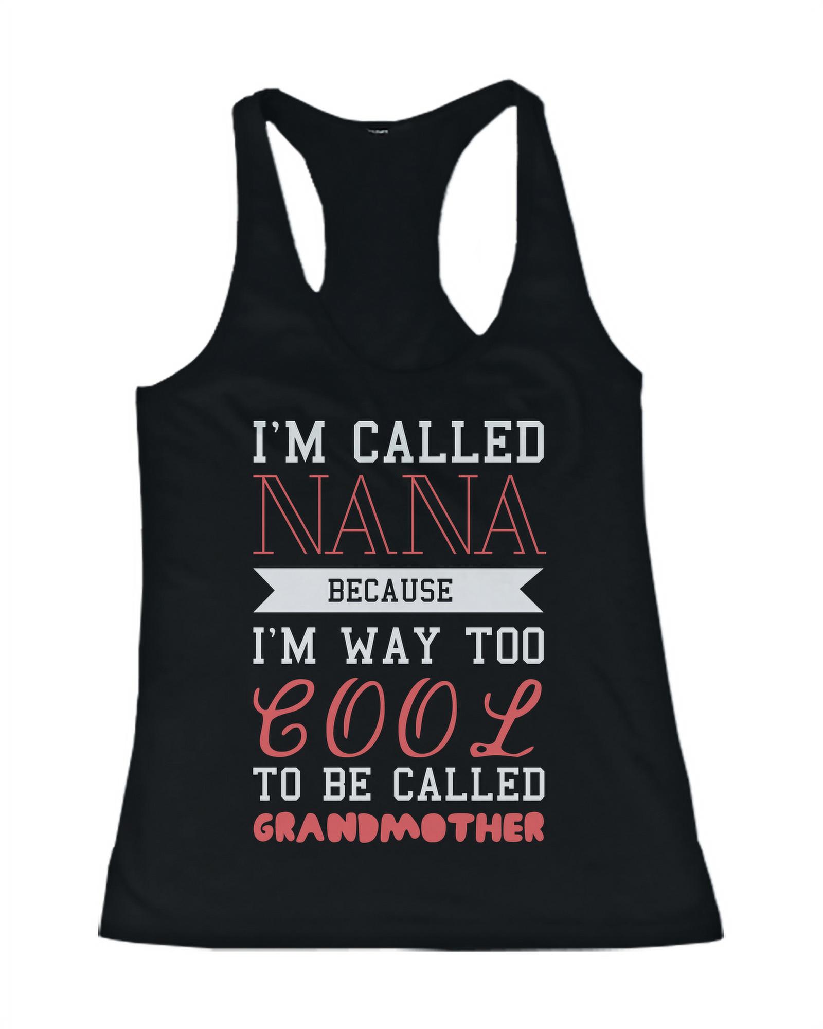 Cool To Be Called Grandmother Funny Tank Top Nana Tanks Gift for ...