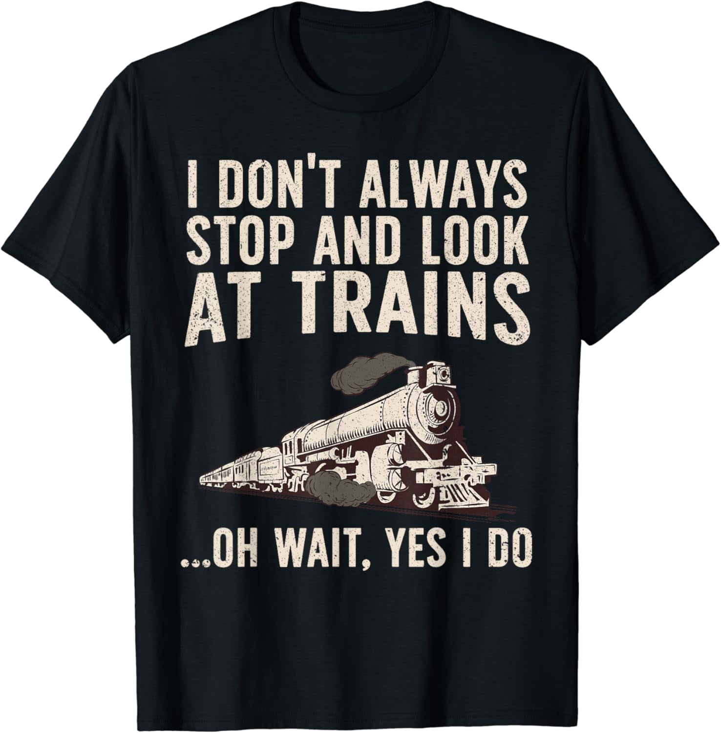 Cool Trains For Men Women Train Collector Railroad Engine T-Shirt ...