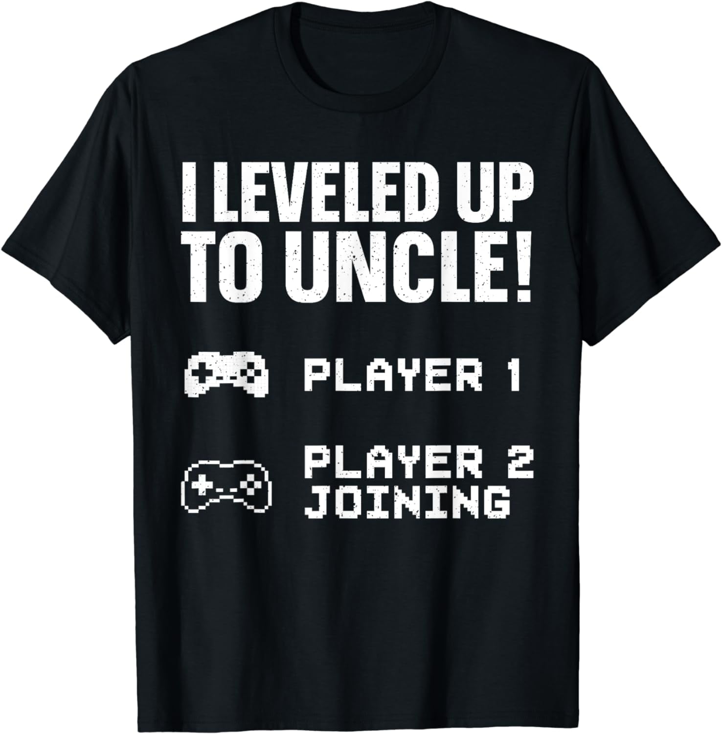 Cool Uncle Art For Uncle Men Video Gamer Gaming Uncle To Be T-Shirt ...