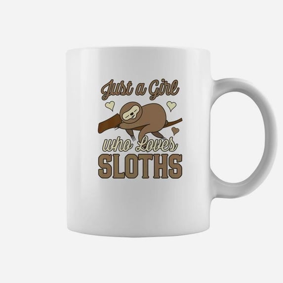 Cool Unique Just A Girl Who Loves Sloths Lover Gift Coffee M - Walmart.com