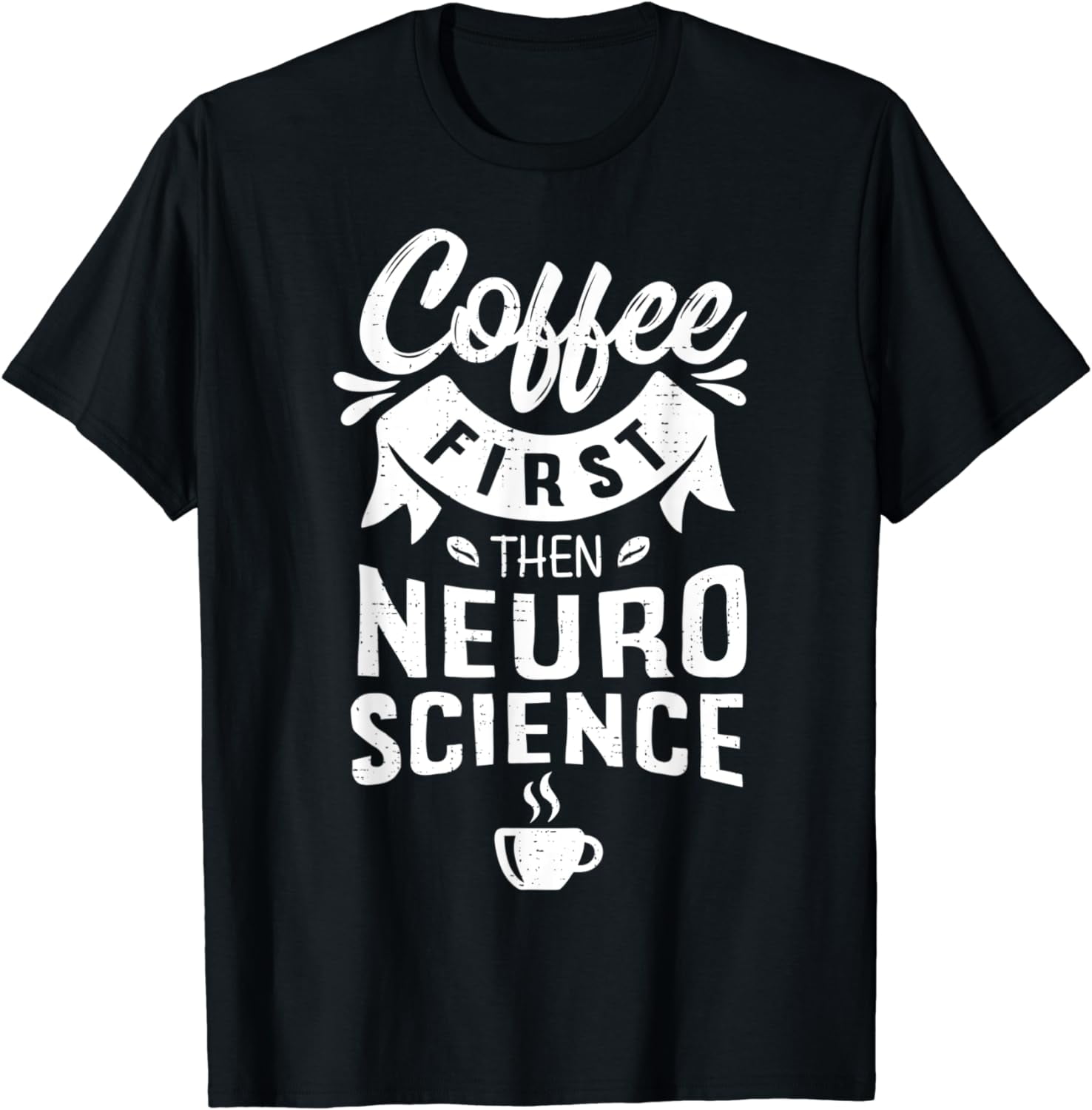 Cool Vintage Humor Neurologists Loves Coffee Neurology T-Shirt ...