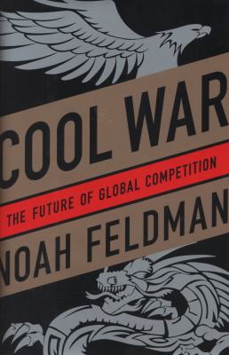 Pre-Owned Cool War: The Future of Global Competition (Hardcover ...