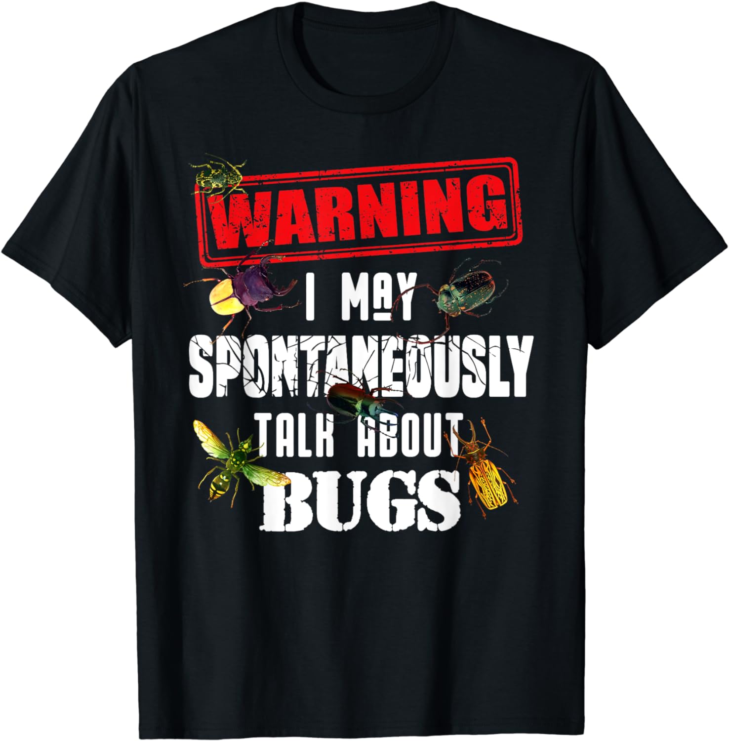 Cool Warning Talk About Bugs Funny Insect Collector Boy Gift T-Shirt ...
