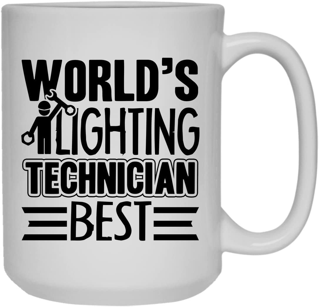 Cool World's Lighting Technician Best Mug, Coffee Mug For You 15 oz ...