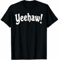 Cool Yeehaw Rope for Cowboy, Cowgirl and Western Lovers Graphic Black T ...