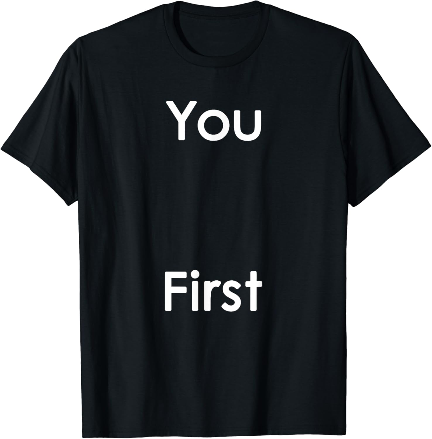 Cool You First Design - Simple Funny Trendy Words T-Shirt - Walmart.com