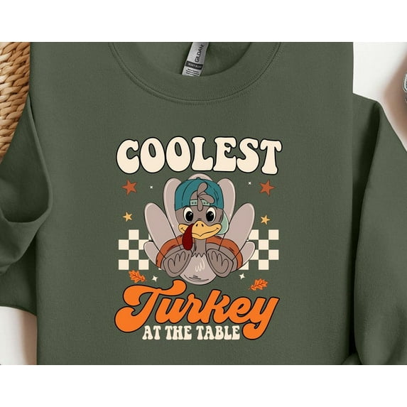 Coolest Turkey In Town Sweatshirt, Thanksgiving Sweatshirt, Fall ...