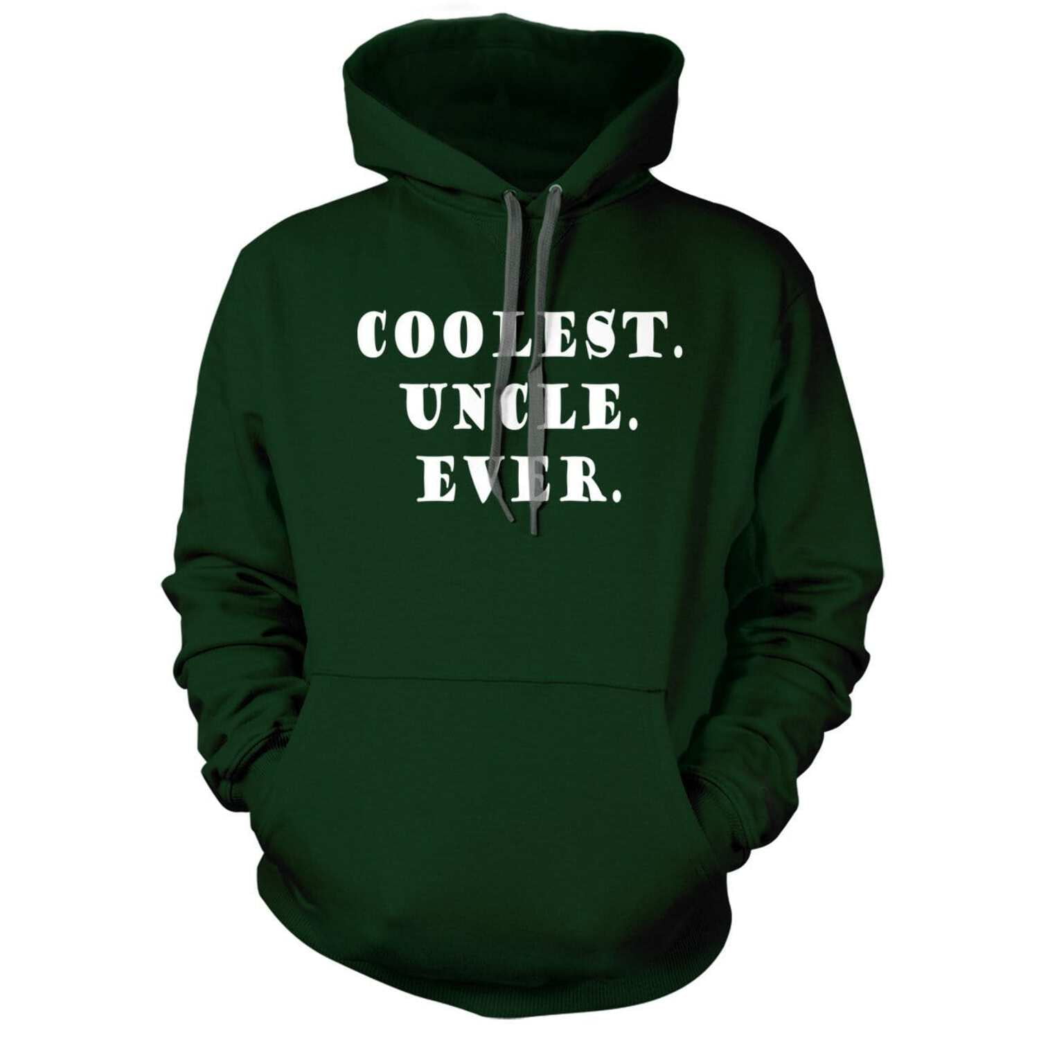 Coolest Uncle Ever Hoodie - Walmart.com