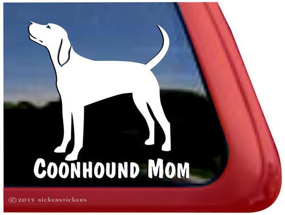Coonhound Mom | High Quality Vinyl Solid Coonhound Dog Window Decal ...
