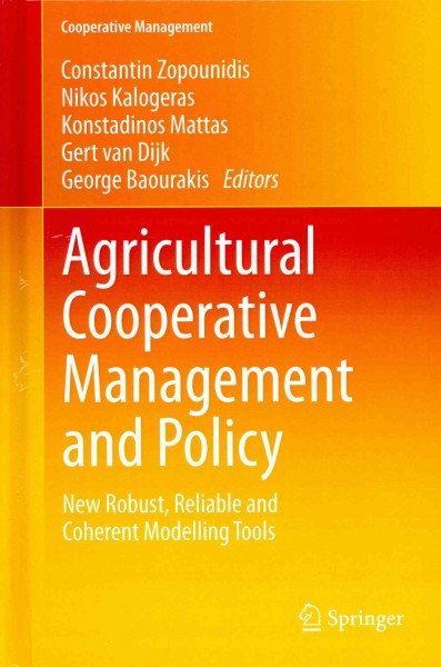 Cooperative Management: Agricultural Cooperative Management and Policy ...