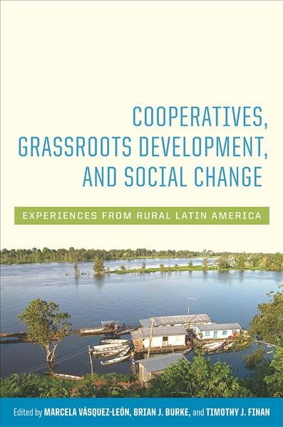 Pre-Owned Cooperatives, Grassroots Development, and Social Change ...