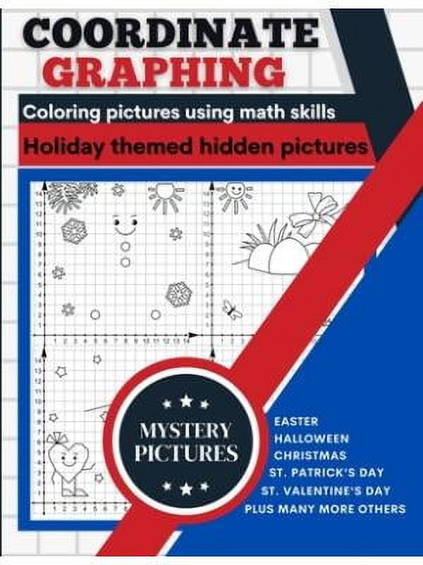 Coordinate Graphing: Creating Pictures Using Math Skills Holiday Themed ...