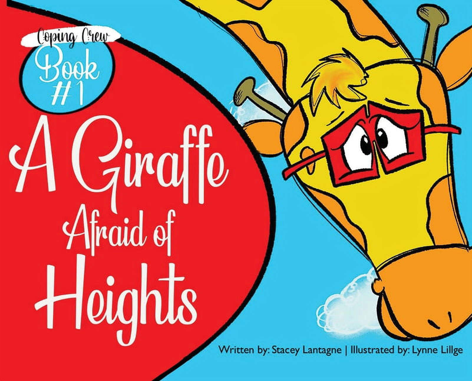 Coping Crew A Giraffe Afraid of Heights, Book 1, (Hardcover) - Walmart.com