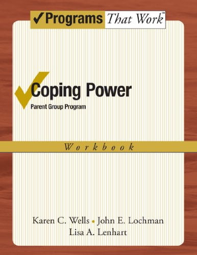Pre-Owned Coping Power Parent Group Program Workbook (Pack) (Treatments ...