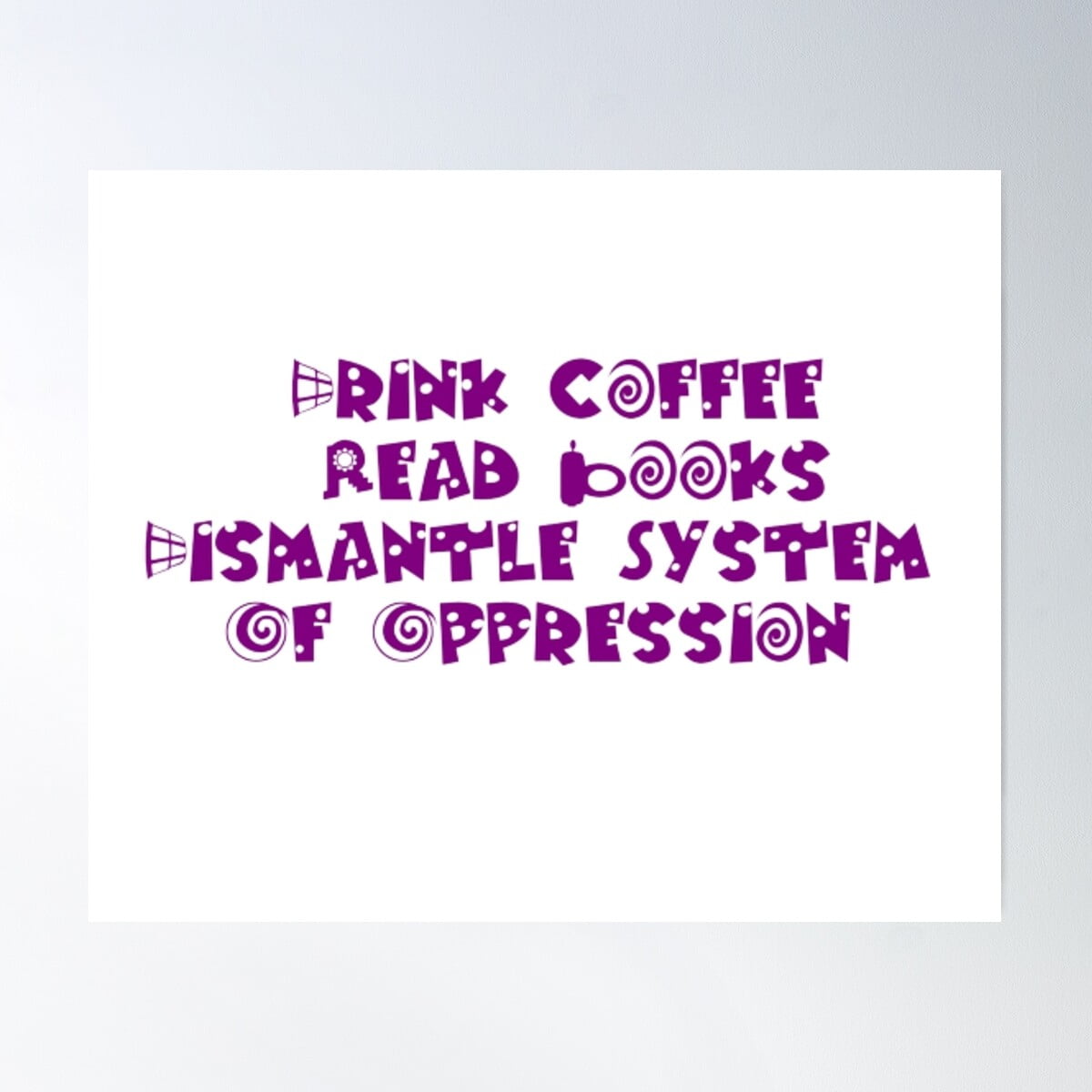 Copy Of Copy Of Copy Of Copy Of Copy Of Read Books Drink Coffee ...