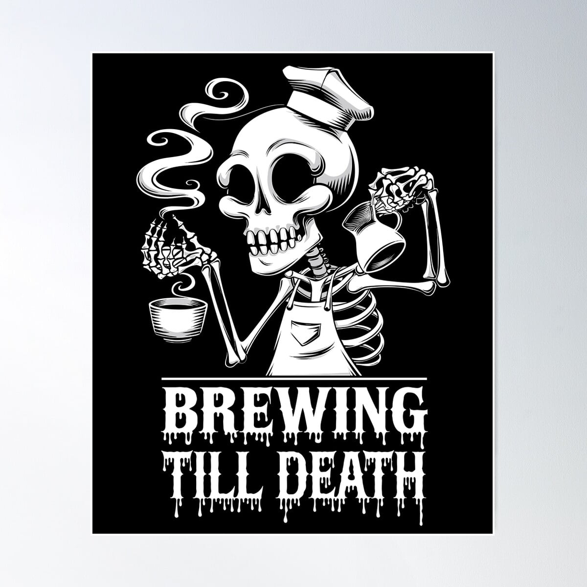 Copy Of Cooking Up Chaos - Funny Skeleton Chef Poster Wall Art, Modern ...