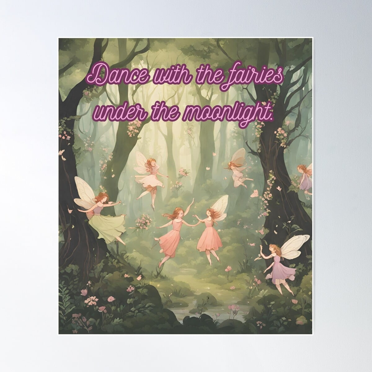 Copy Of Cottagecore - Fairies Dancing Moonlight Affirmation 1 Poster ...