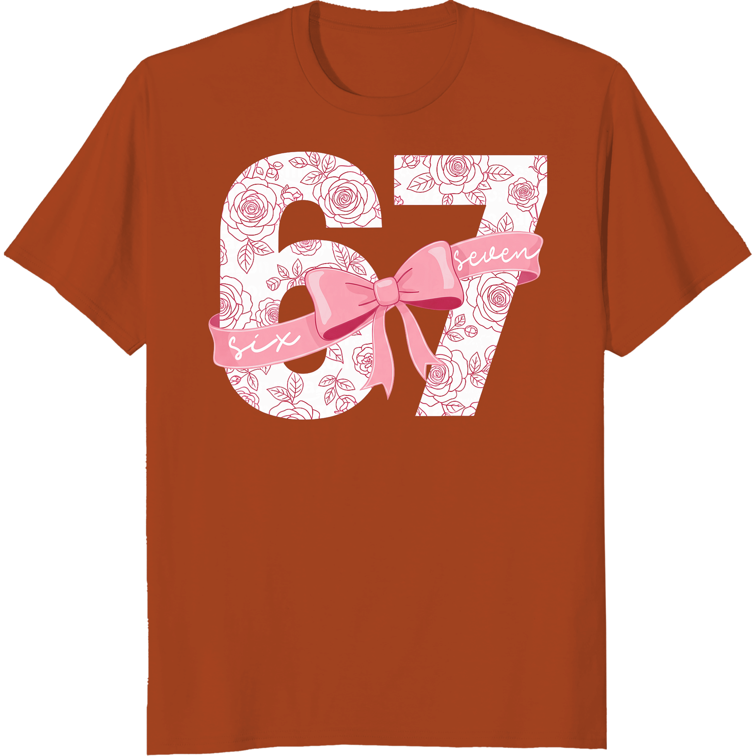 Coquette Bow Number 67 Funny Meme Pink Floral T-Shirt ,Full Sizes S-5XL ...