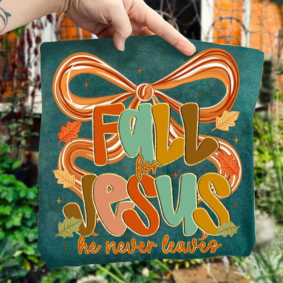 Coquette Fall Jesus , Fall For Jesus He Never Leaves , Retro Fall Bible ...