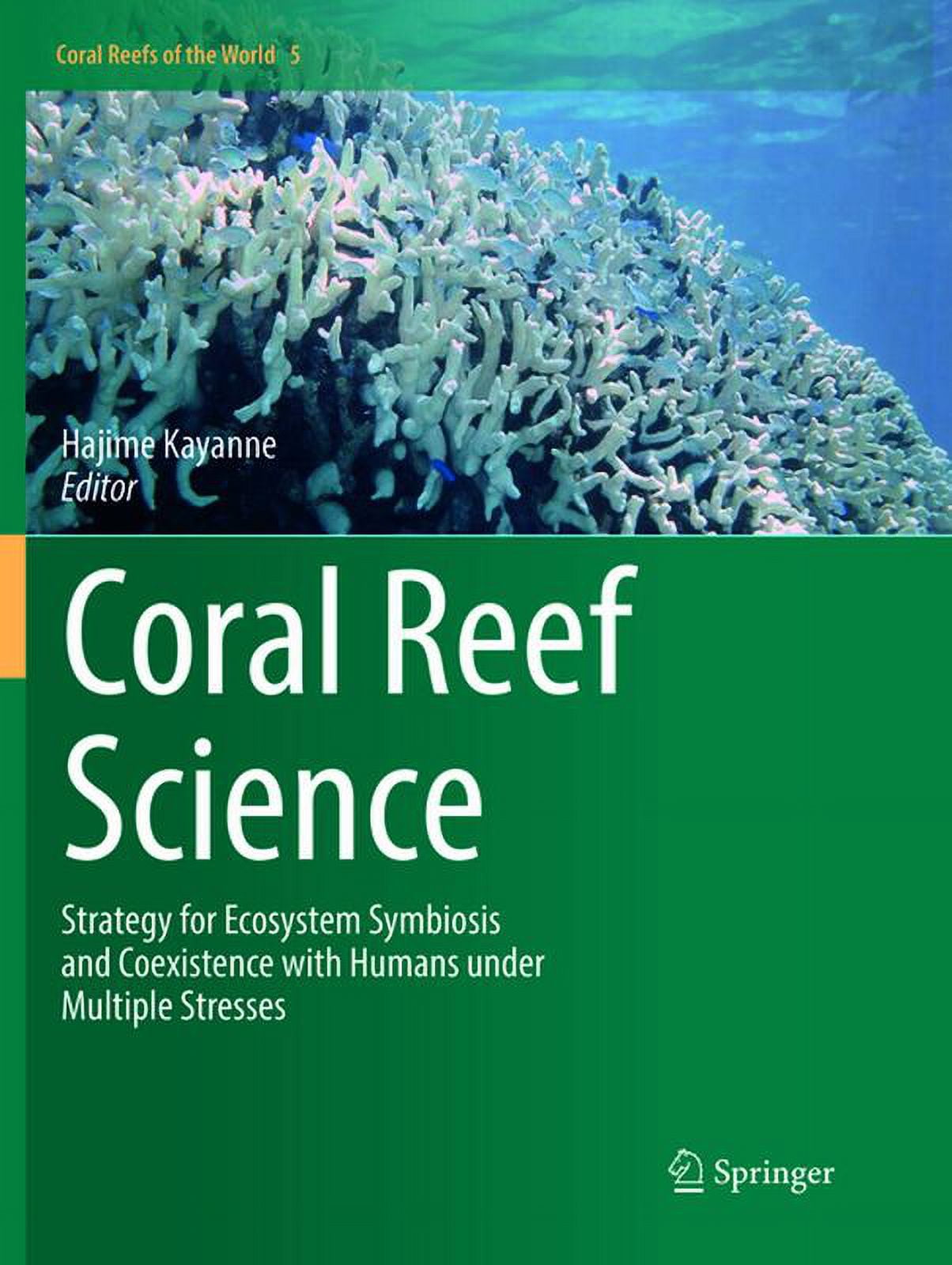 Coral Reefs of the World Coral Reef Science: Strategy for Ecosystem ...