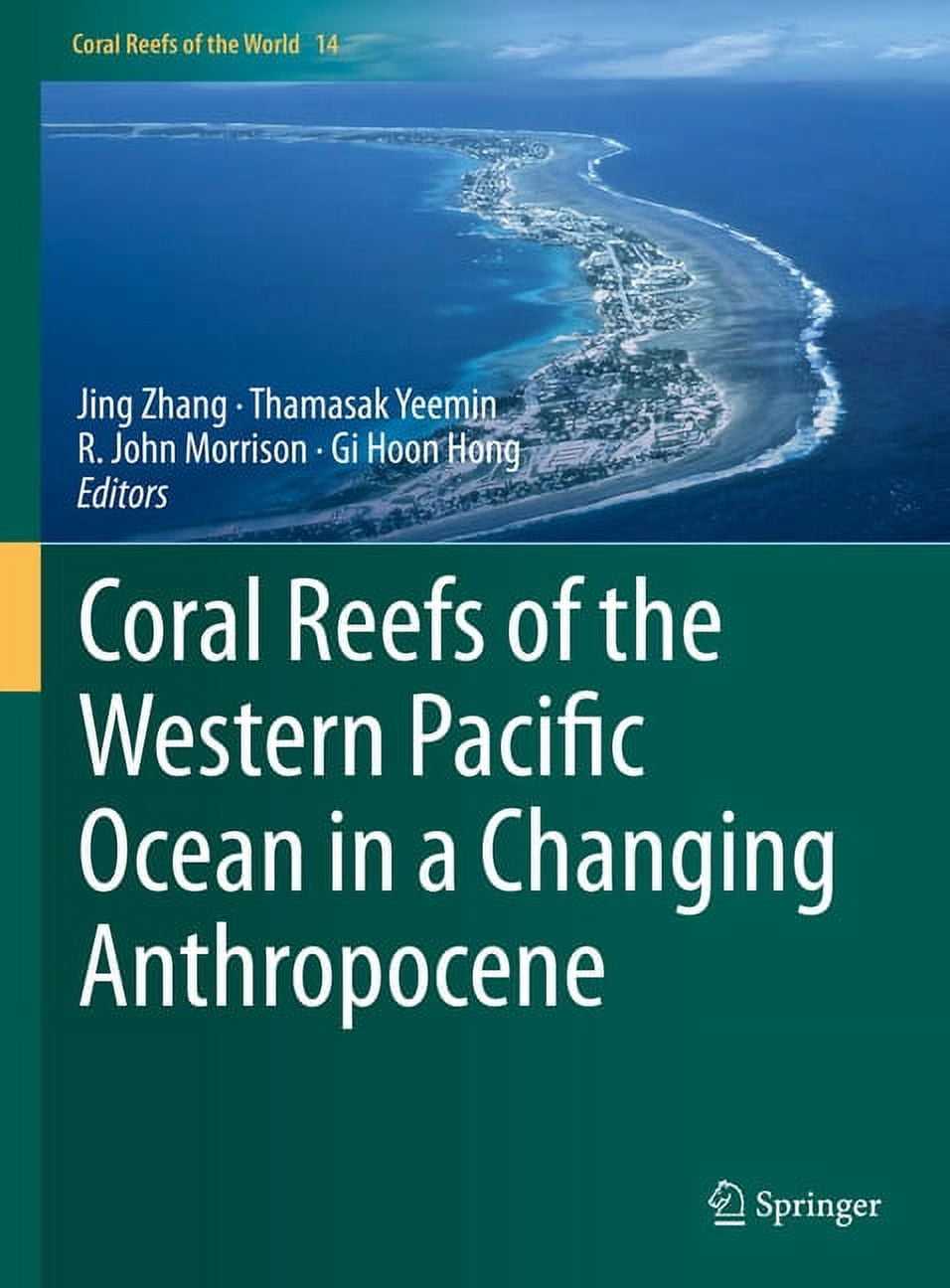 Coral Reefs of the World Coral Reefs of the Western Pacific Ocean in a ...