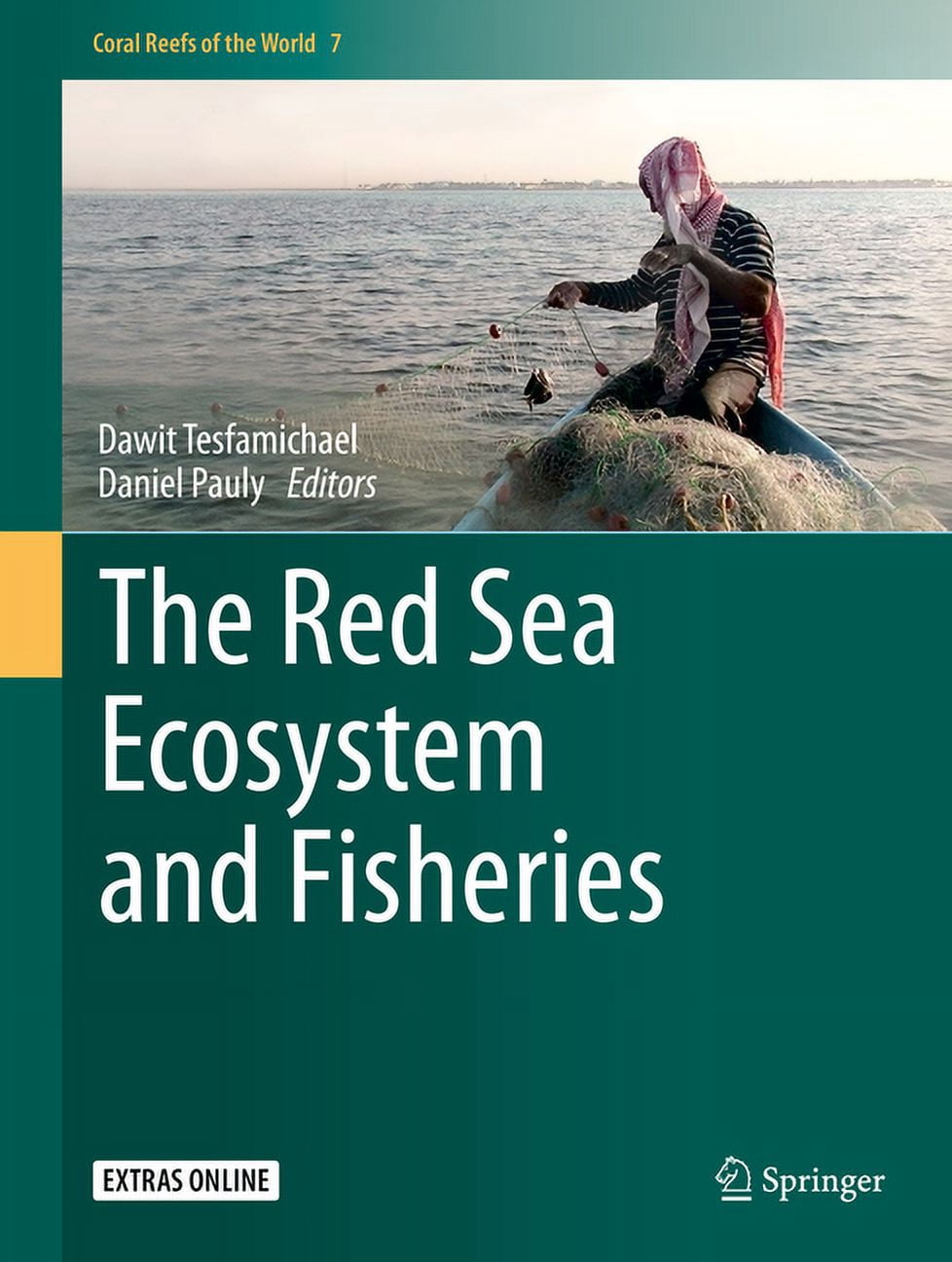 Coral Reefs of the World: The Red Sea Ecosystem and Fisheries ...