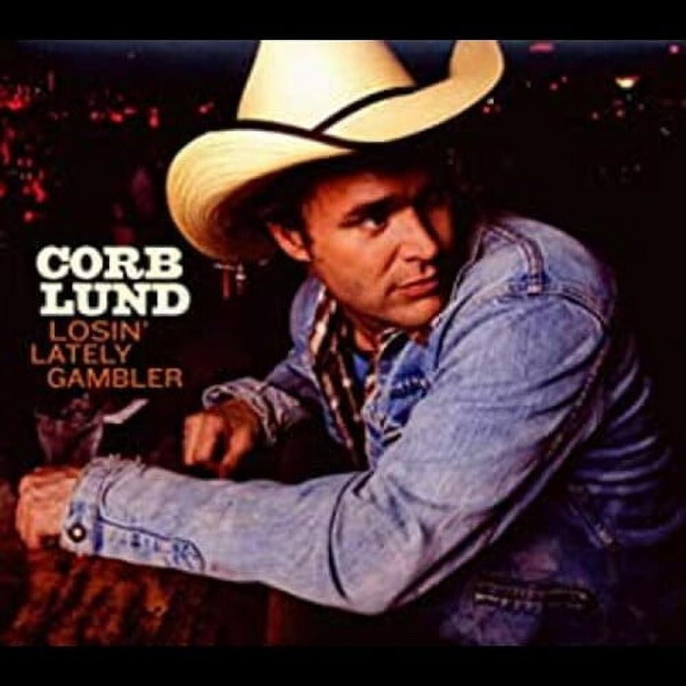Corb Lund - Losin' Lately Gambler - Country - CD - Walmart.com