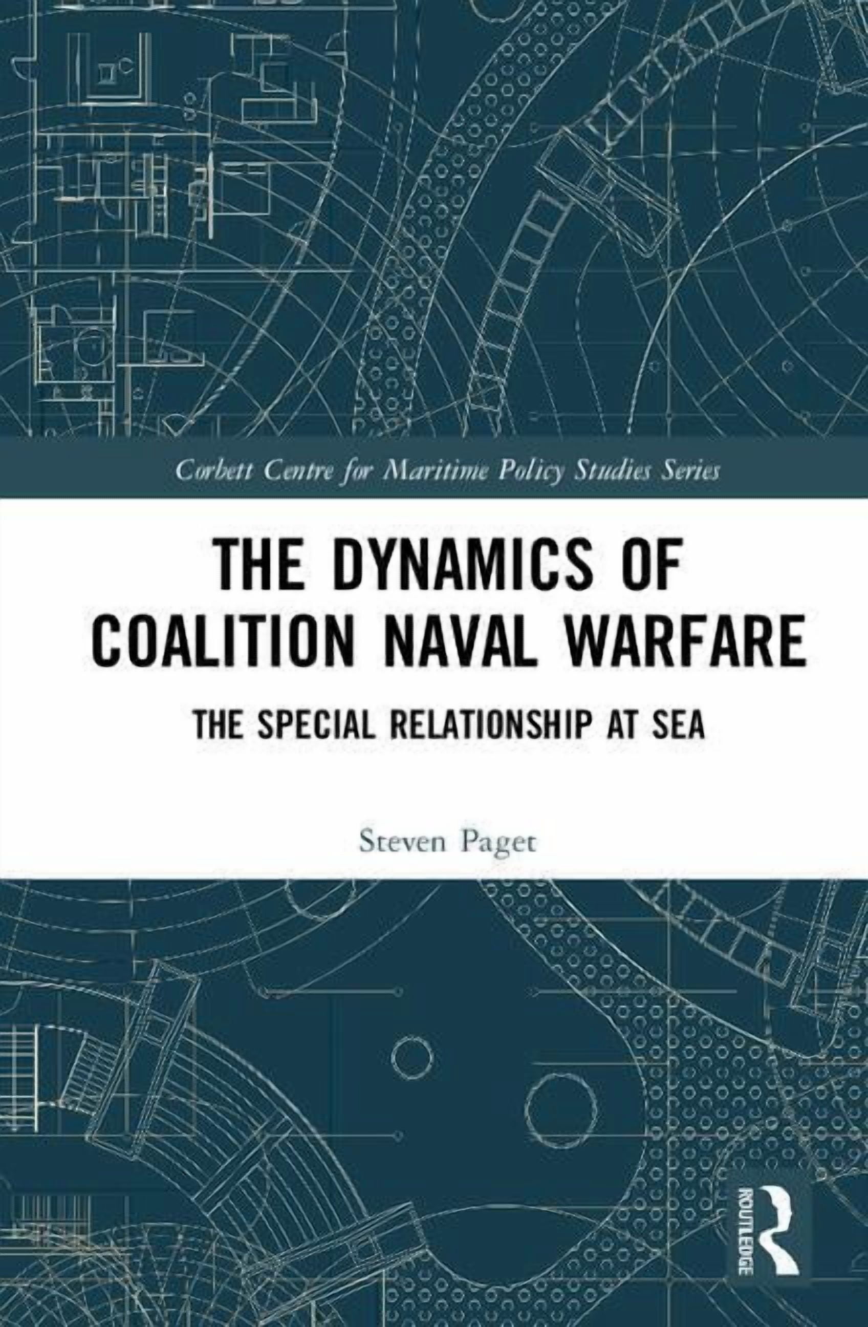 Corbett Centre for Maritime Policy Studi The Dynamics of Coalition ...