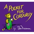 Corduroy: A Pocket for Corduroy (Hardcover) - Walmart.com
