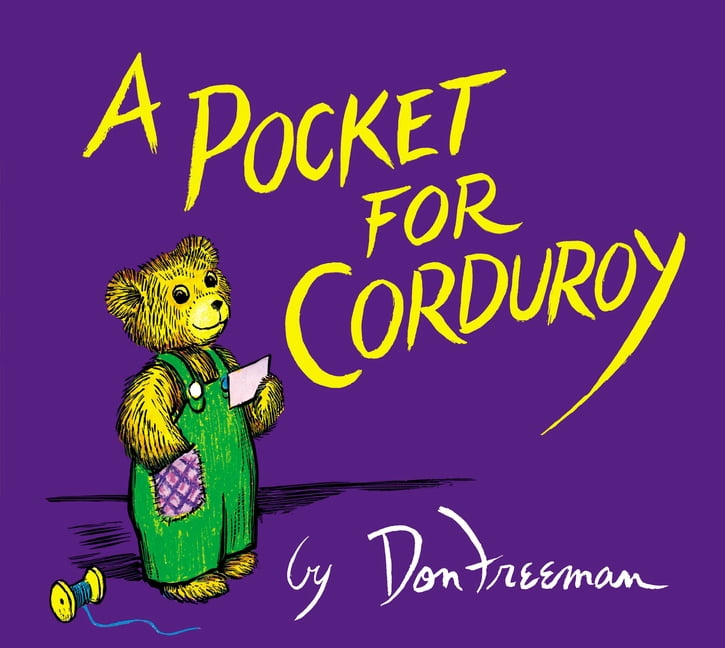 Corduroy A Pocket for Corduroy, (Hardcover) - Walmart.com