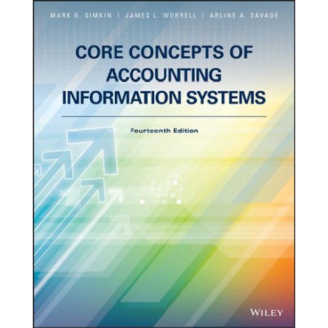 Core Concepts of Accounting Information Systems - Walmart.com