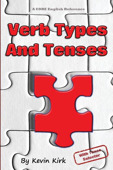 Core English: Verb Types And Tenses: With Tense Selector (Paperback ...