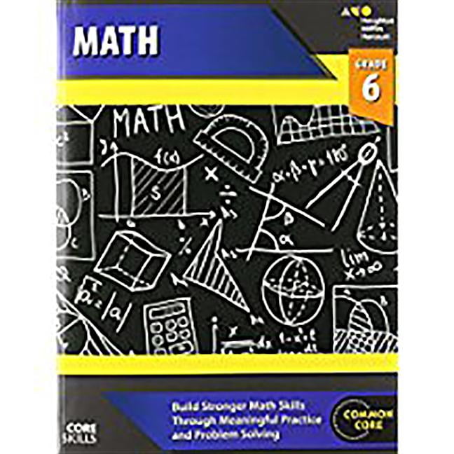 Core Skills Mathematics Core Skills Mathematics Workbook Grade 6, (Paperback) - Walmart.com