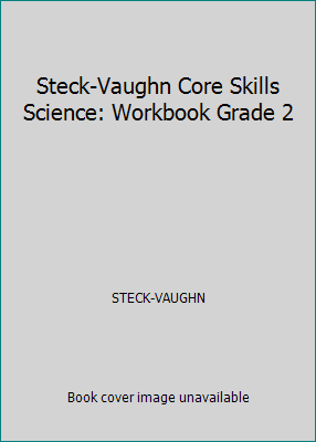 Pre-Owned Steck-Vaughn Core Skills Science: Workbook Grade 2 (Paperback) 0544268067 ...