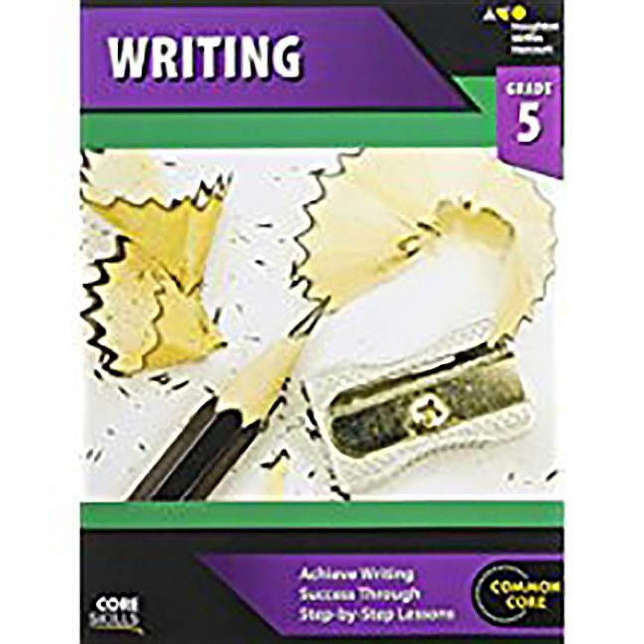Core Skills Writing Core Skills Writing Workbook Grade 5, (Paperback ...