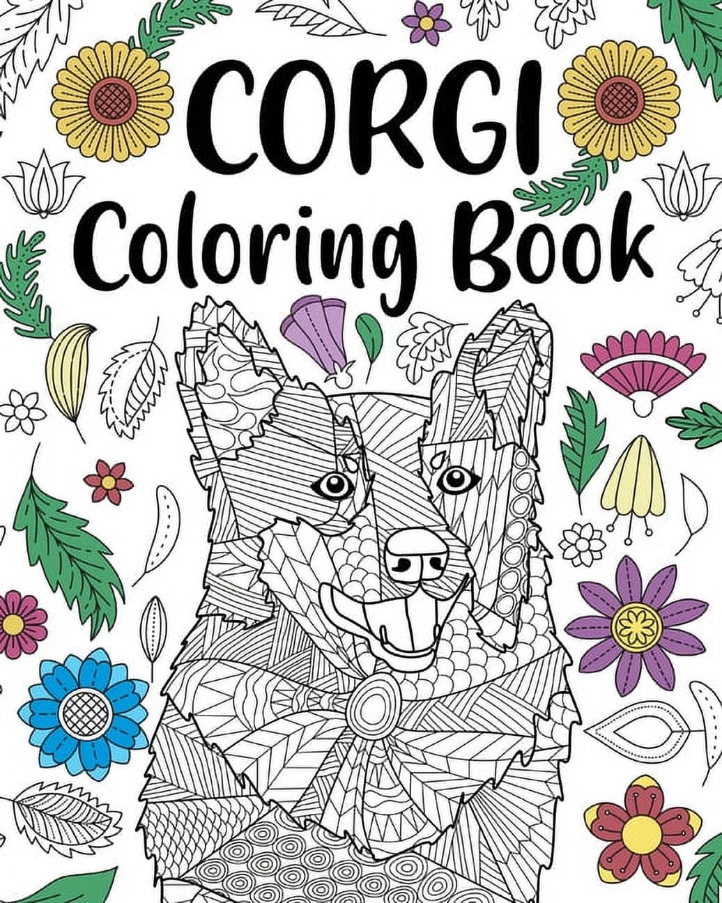 Corgi Coloring Book: Adult Coloring Book, Dog Lover Gift, Corgi Gifts ...