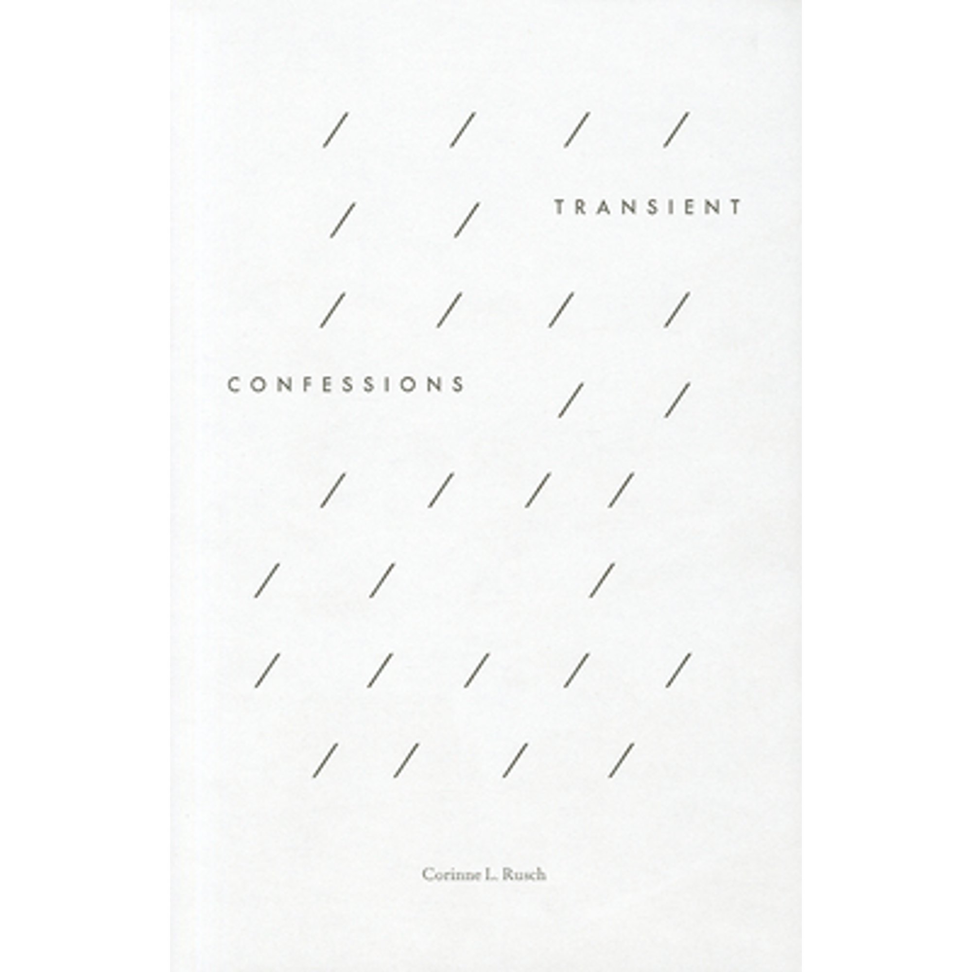 Pre-Owned Corinne L. Rusch: Transient Confessions (Hardcover ...