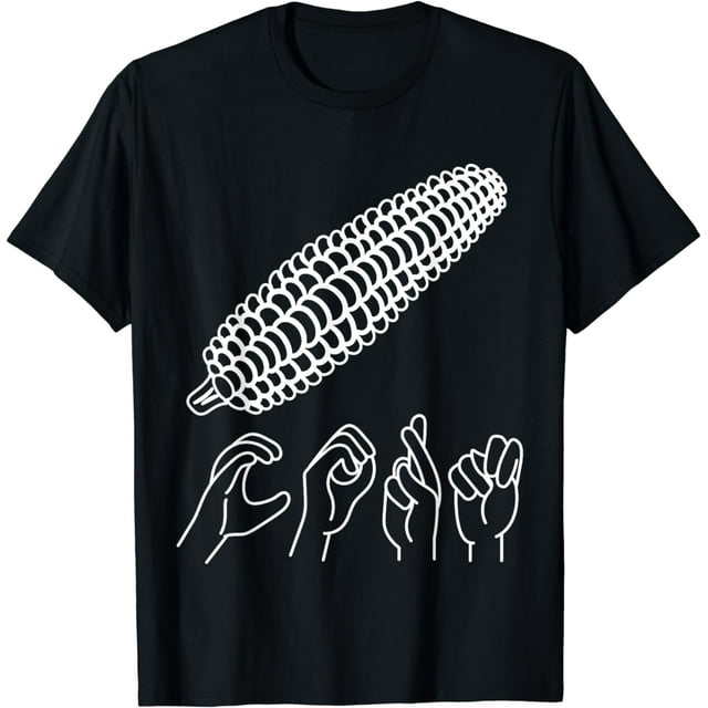 Corn ASL Corn American Sign Language Sweet Corn T-Shirt - Walmart.com