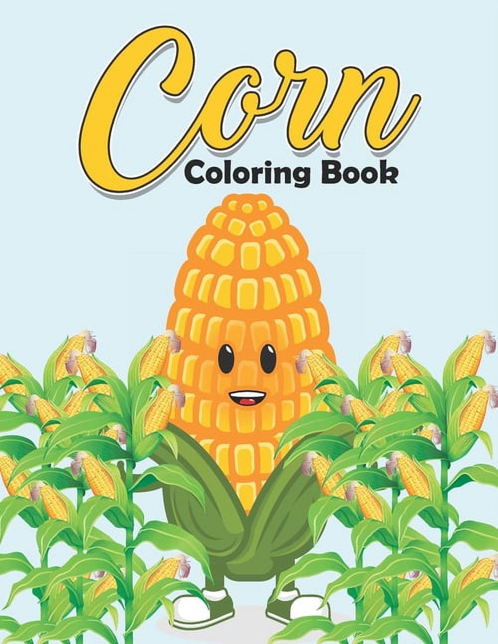 Corn Coloring Book: Stress Relieving Patterns I Love Corn Kids Coloring ...