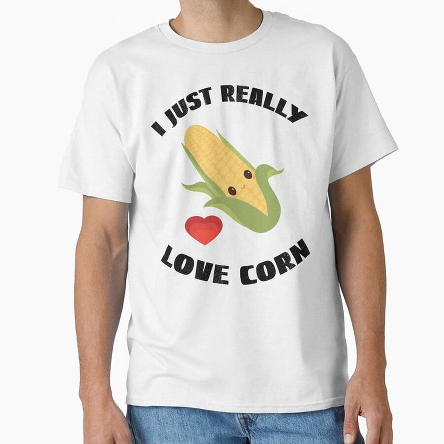 Corn On The Cob, I Just Reallove Corn Cla1ssic T-S1Hirt - Walmart.com