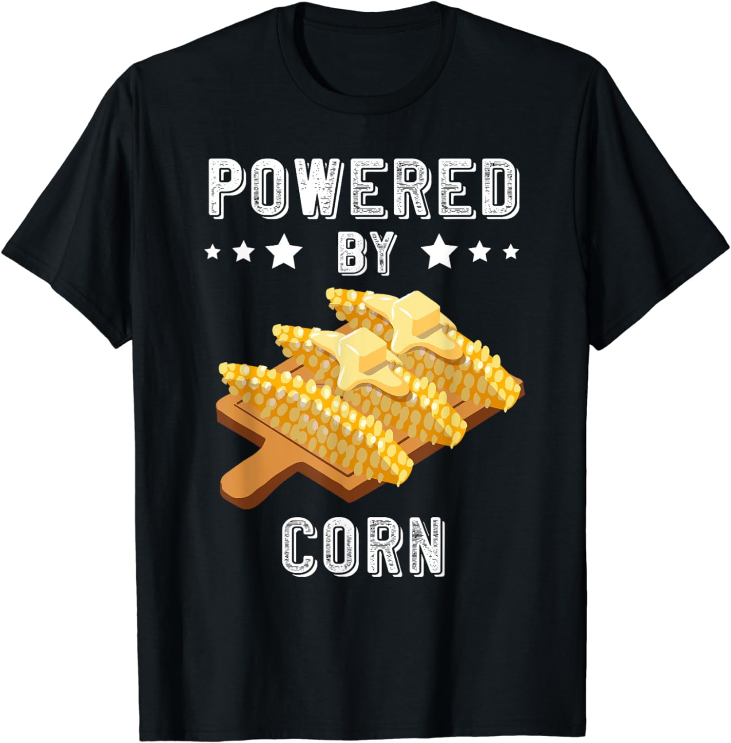 Corn Powered By Corn Maize Vegetable Lover Crop Butter T-Shirt ...