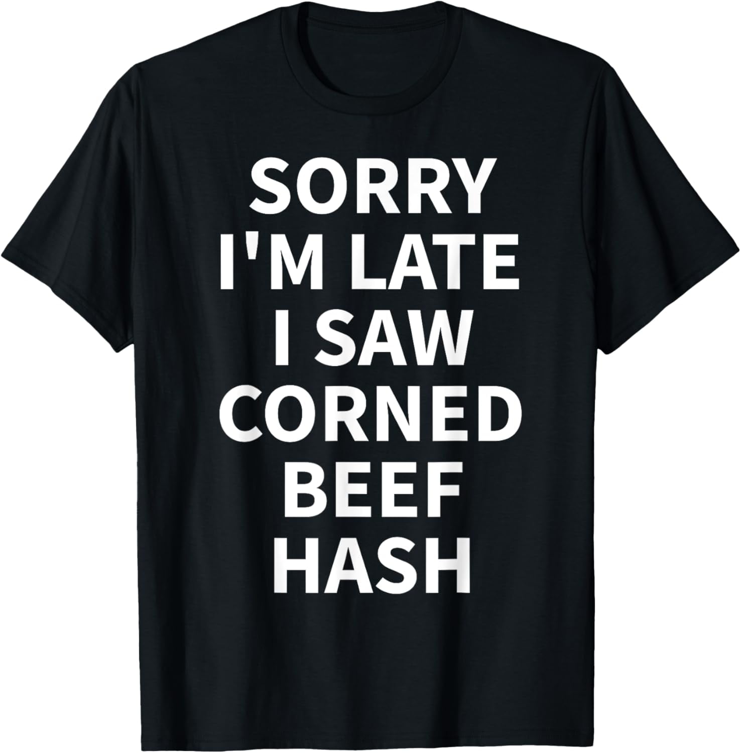 Corned Beef Hash Apparel - Novelty Funny Hash Lover Design T-Shirt ...