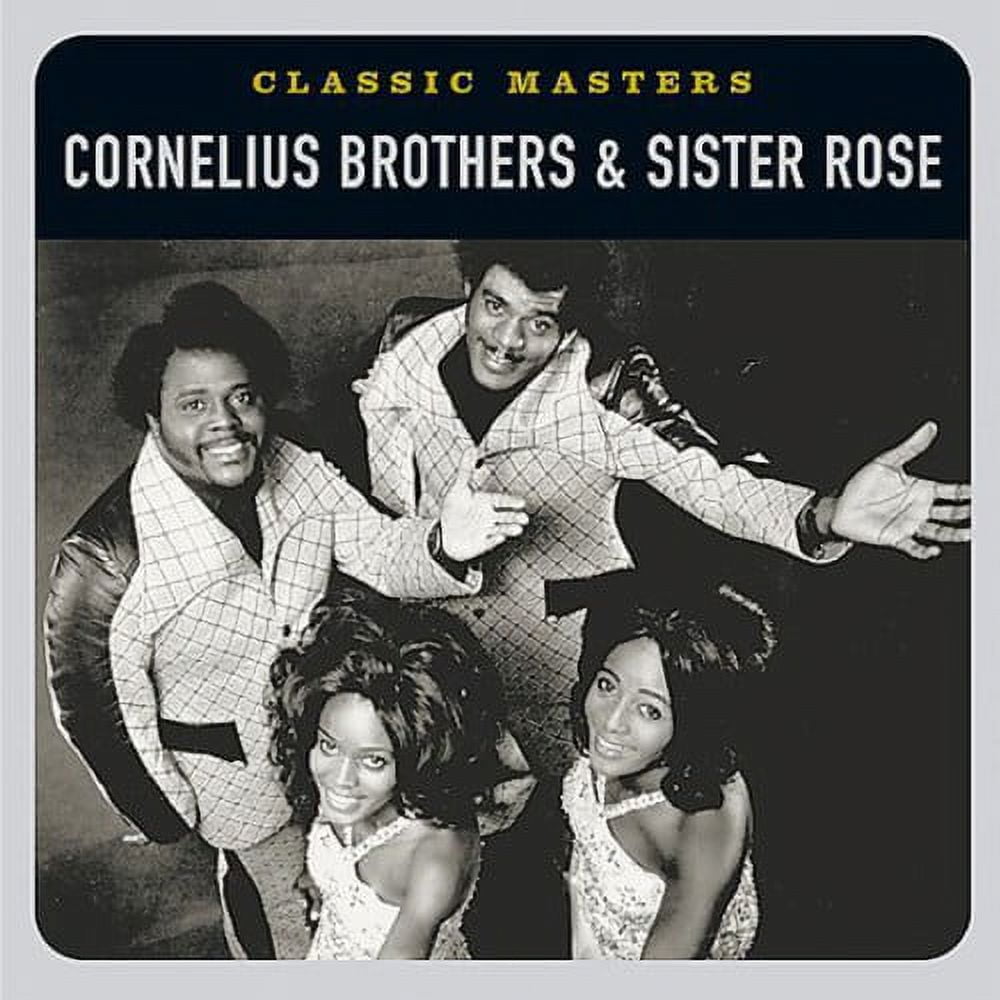 Cornelius Brothers & Sister Rose - Classic Masters - Music ...