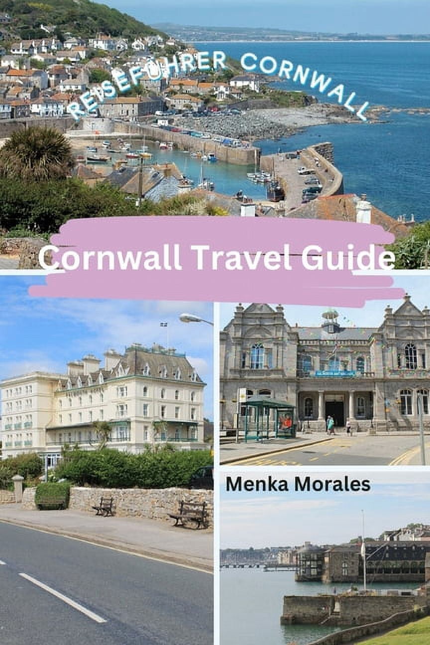 Cornwall Travel Guide: Reiseführer Cornwall (Paperback) - Walmart.com
