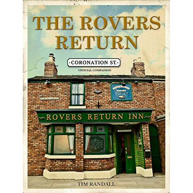 Pre-Owned The Rovers Return: The Official Coronation Street Companion ...