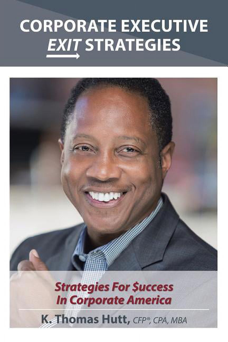 Corporate Executive Exit Strategies : Strategies for Success in ...