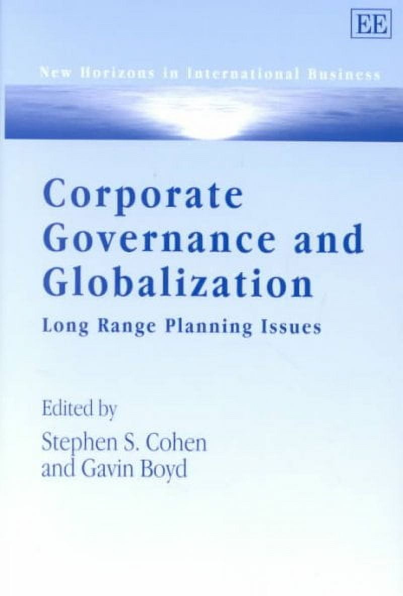 Corporate Governance and Globalization : Long Range Planning Issues ...