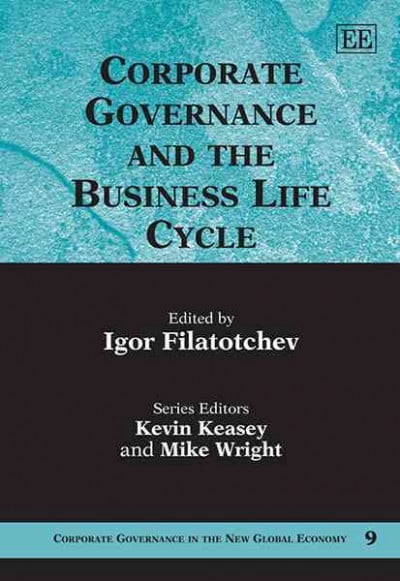Corporate Governance and the Business Life Cycle (Corporate Governance ...