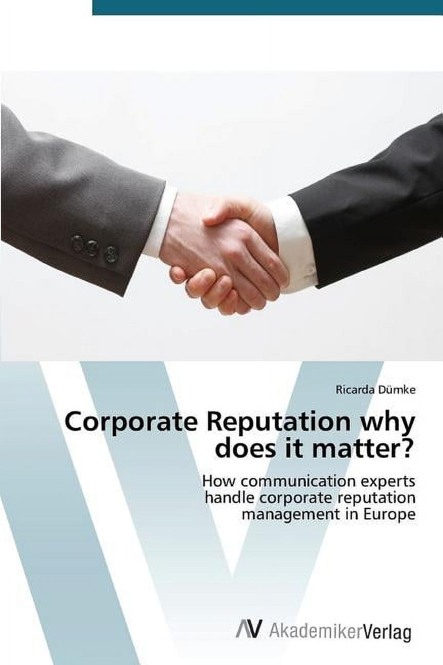 Corporate Reputation Why Does It Matter? (Paperback) - Walmart.com