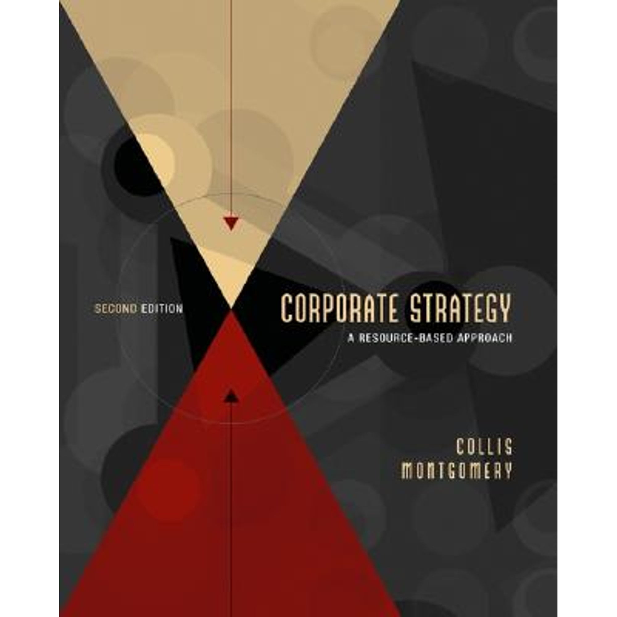 Corporate Strategy (Paperback) by David J Collis, Cynthia A Montgomery ...